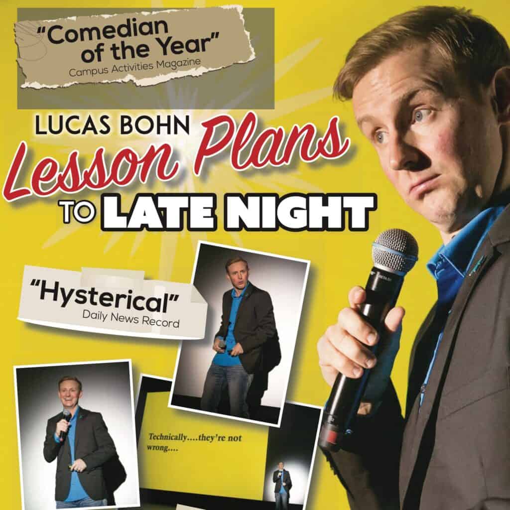 Lucas Bohn: Lesson Plans to Late Night | Reilly Arts Center