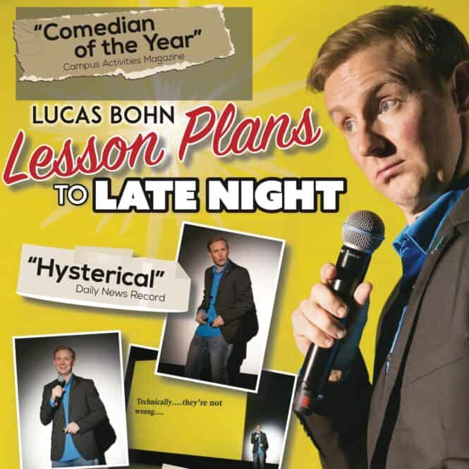 Lucas Bohn: Lesson Plans to Late Night | Reilly Arts Center